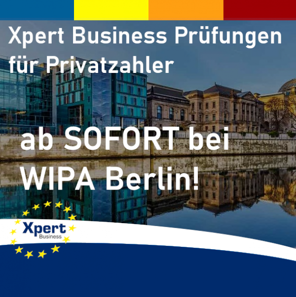 Xpert-Business-Prüfungen ab sorfort bei WIPA Berlin - WIPA Berlin